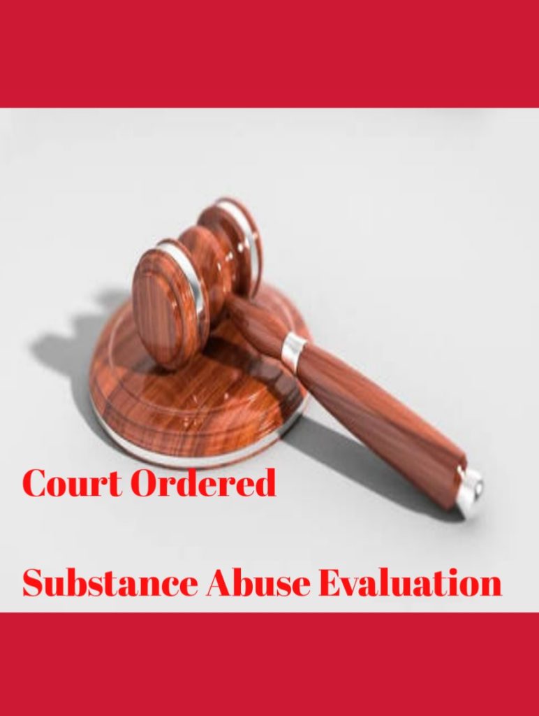 Substance Abuse Evaluation Court Ordered Public Health Substance Abuse Evaluation Court Ordered Public Health