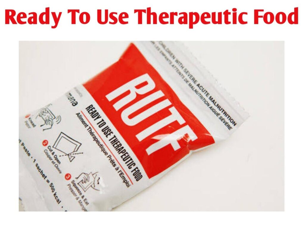 Ready-to-Use Therapeutic Food (RUTF) - Public Health